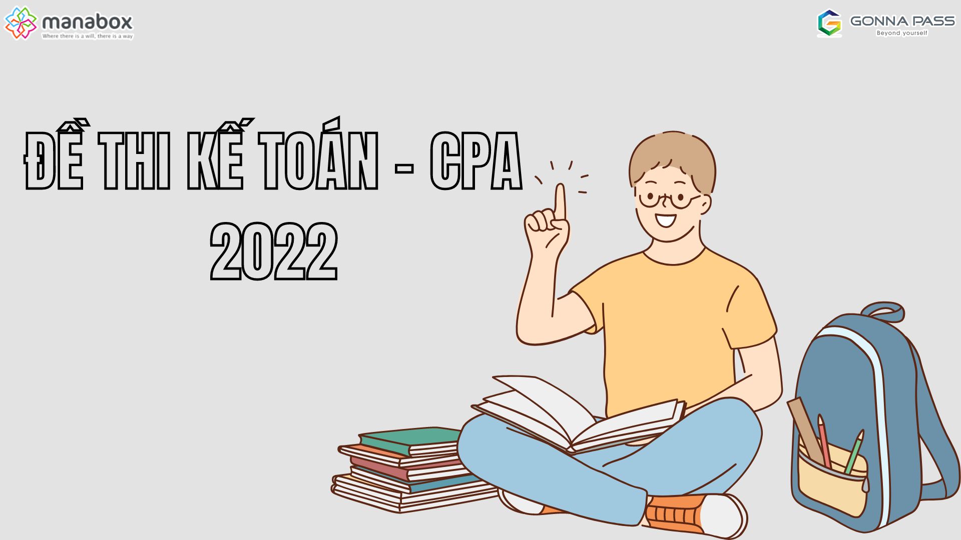 Đề lẻ Kế toán - CPA 2022 - Gonnapass